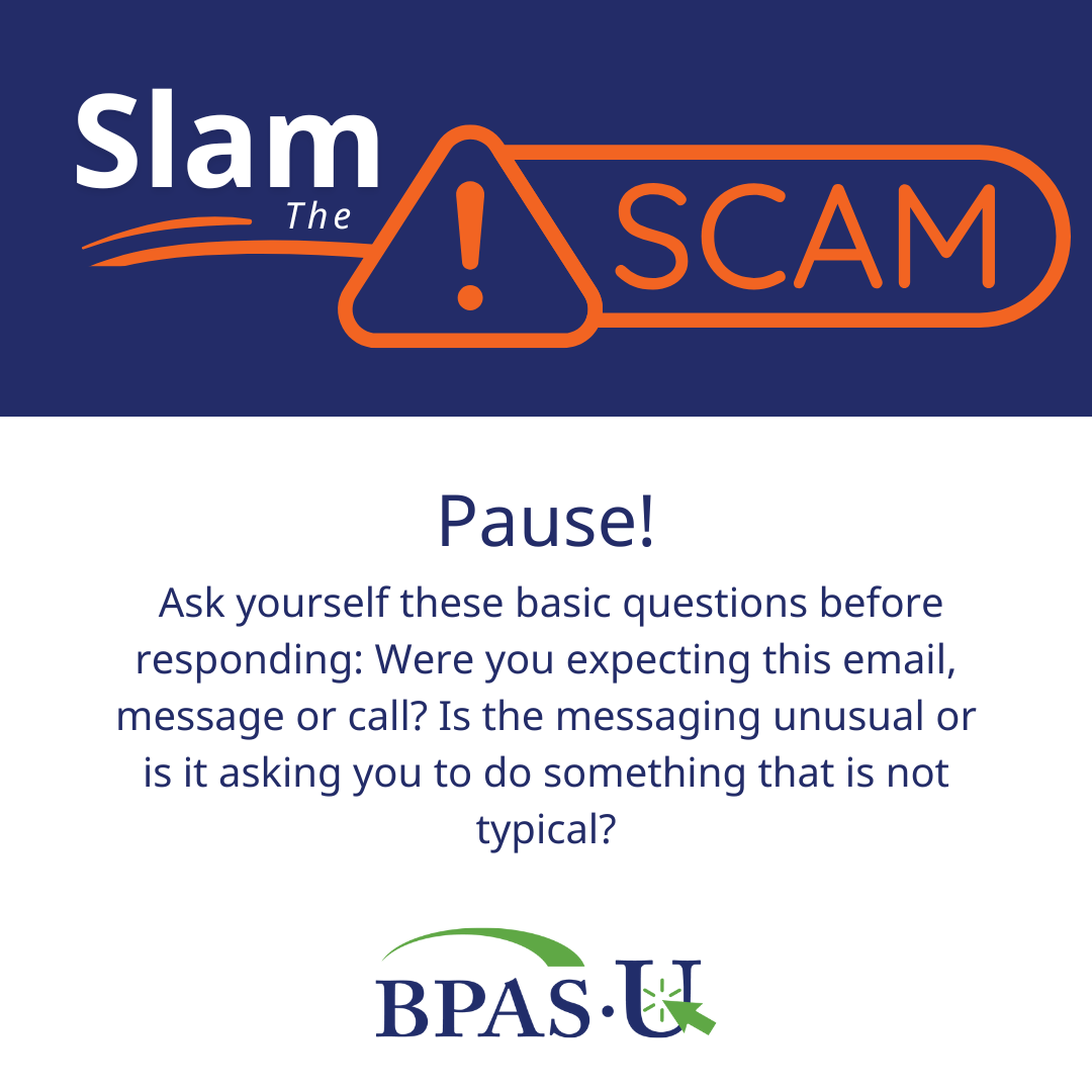 Slam the Scam ssa.gov/scam - BPAS University